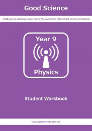 Year 9 Physics PDF Workbook | Good Science